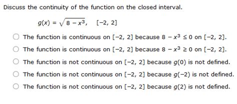 Solved Discuss The Continuity Of The Function On The Closed