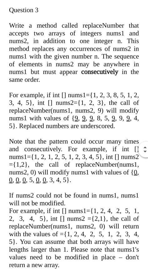 Solved Question 3 Write A Method Called Replacenumber That