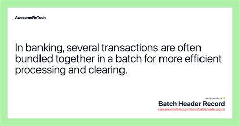Batch Header Record Awesomefintech Blog