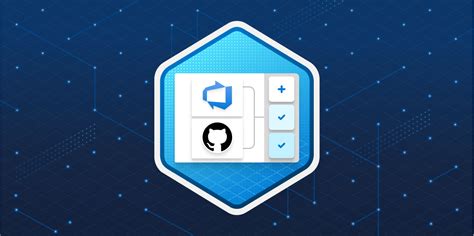 Explore Azure DevOps With GitHub To Streamline Your Development Process Training Microsoft Learn