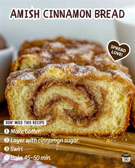 Amish Cinnamon Bread Easy Recipe Sweet And Moist Homemade Bread