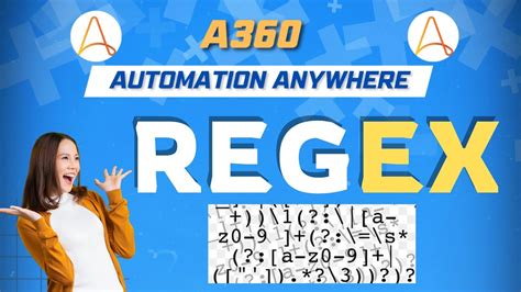 Regex In Automation Anywhere A360 A360 Tutorials Kt Sessions Youtube