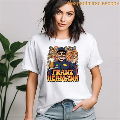 Franz Hermann F1 Parody Art Max Verstappen Mustache Meme German Motorsport Humor T Shirt