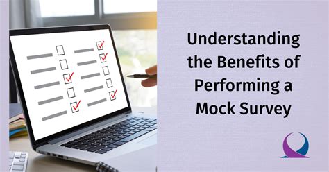 Understanding The Benefits Of Performing A Mock Survey Lw Consulting Inc