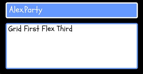 Grid First Flex Third