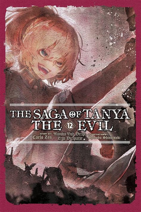 The Saga Of Tanya The Evil Vol 12 Light Novel The Saga