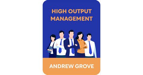 Summary Of High Output Management Free Book Summary