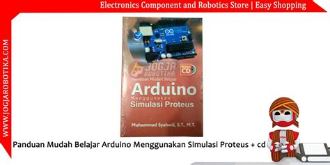 Buku Panduan Mudah Belajar Arduino Menggunakan Simulasi Proteus
