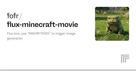 Fofr Flux Minecraft Movie Run With An API On Replicate