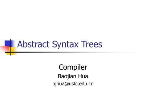 Ppt Abstract Syntax Trees Powerpoint Presentation Free Download Id