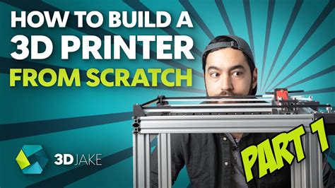 How To Build Printers From Scratch Part Frames And Motion Systems YouTube