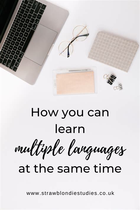 How You Can Learn Multiple Languages At The Same Time Polyglot Tips