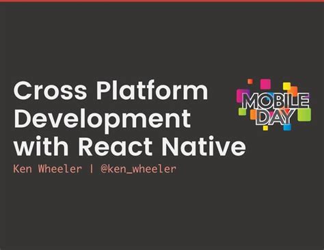 Mobile Day React Native Ppt