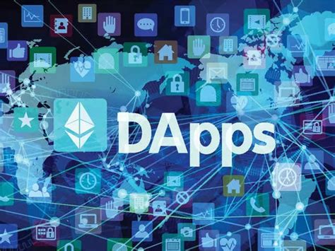 Decentralized Applications Dapps Uses Pros And Cons And The Evolving Landscape