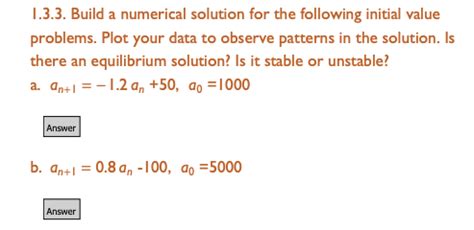 Solved Build A Numerical Solution For The Following Chegg