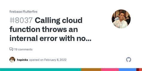 Calling Cloud Function Throws An Internal Error With No Details