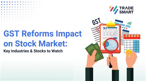 Gst Reforms Impact On Stock Market Key Industries And Stocks To Watch