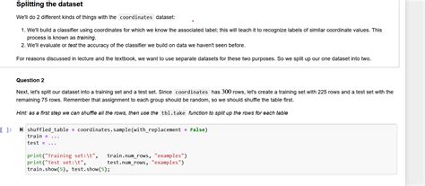 Solved Splitting The Dataset We Ll Do Different Kinds Of Chegg