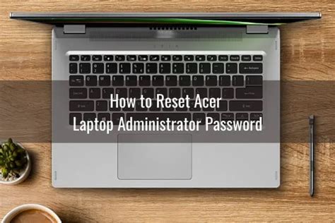 How To Reset Acer Laptop Ready To DIY