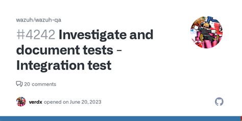 Investigate And Document Tests Integration Test Issue 4242 Wazuh