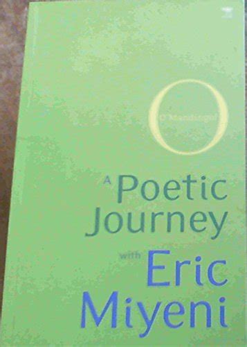 9781770095663 Omandingo A Poetic Journey With Eric Miyeni Abebooks Miyeni Eric 1770095667