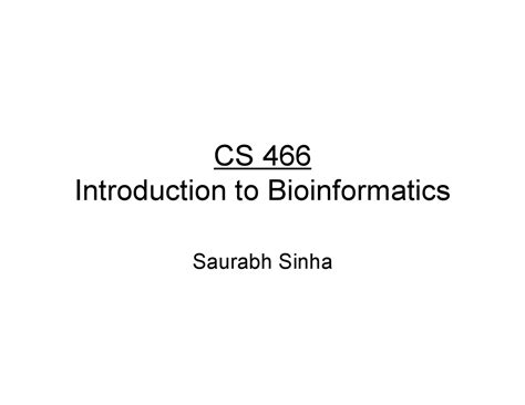 Syllabus Introduction To Bioinformatics Cs 466 Docsity