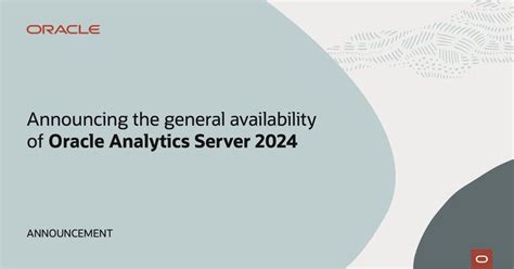 The Oracle Analytics Server 2024 Release Introduces A Ton Of New