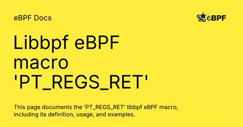 Libbpf EBPF Macro PT REGS RET EBPF Docs