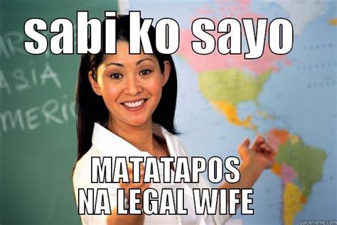 Legal Wife Memes Funny Quotes Fun Sayings Memes And