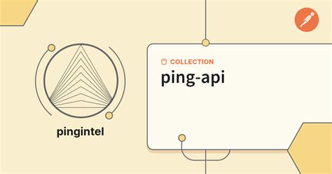 ping api ping data intelligence api postman api network