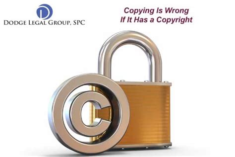 Copying Is Wrong If It Has A Copyright Dodge Legal