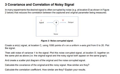 Solved 3 Covariance And Correlation Of Noisy Signal In Many