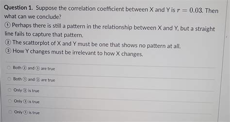 Solved Question 1 Suppose The Correlation Coefficient