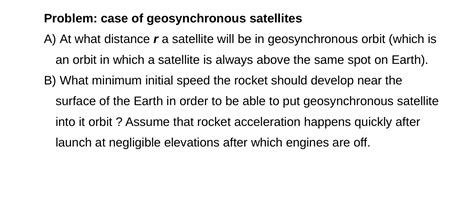 Solved Problem Case Of Geosynchronous Satellitesa ﻿at What