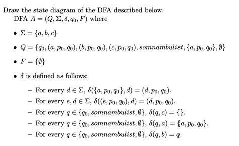 [solved] draw the state diagram of the dfa described below