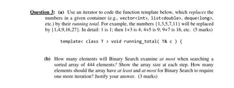 Solved Question A Use An Iterator To Code The Function Chegg