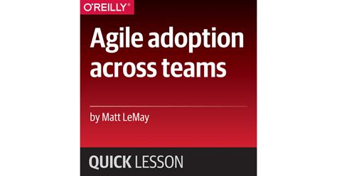 Agile Adoption Across Teams [video]