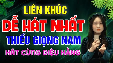 Karaoke Li N Kh C Tr T Nh Thi U Gi Ng Nam D H T Nh T Song Ca C Ng Di U H Ng Youtube