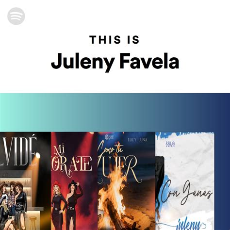 This Is Juleny Favela Spotify Playlist