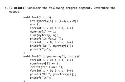 Solved Points Consider The Following Program Segment Chegg