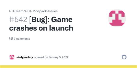 Bug Game Crashes On Launch · Issue 542 · Ftbteamftb Modpack Issues