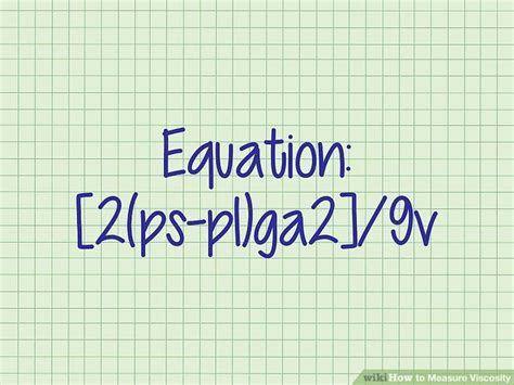 How To Measure Viscosity Steps With Pictures WikiHow