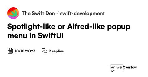 Spotlight Like Or Alfred Like Popup Menu In Swiftui The Swift Den