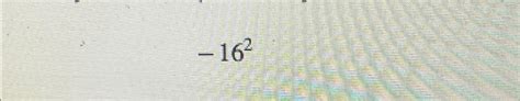 Solved 162 Chegg Com