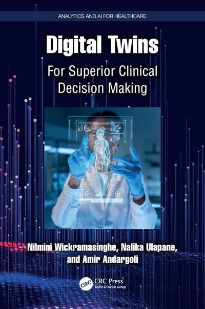 Digital Twins For Superior Clinical Decision Making Coderprog