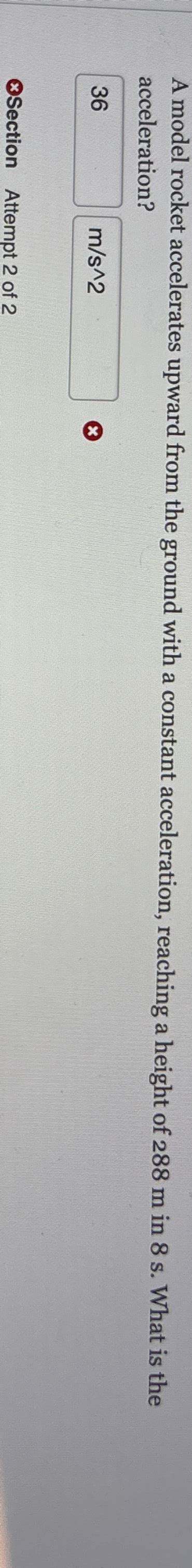 Solved A Model Rocket Accelerates Upward From The Ground