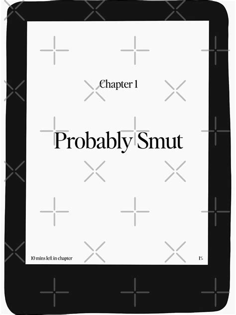Probably Smut Kindle Sticker For Sale By Ltrumpycreates Redbubble