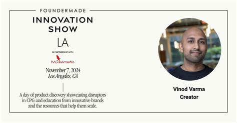 Vinod Varma On Linkedin Foundermade Innovationshow