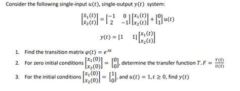 Solved Ut U T Single Output Y T System U T Se Chegg Com