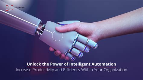 Unlock The Power Of Intelligent Automation R Uae